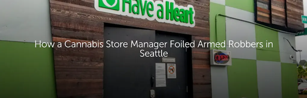 Was That Seattle Cannabis Shop Robbery an Inside Job? | Leafly