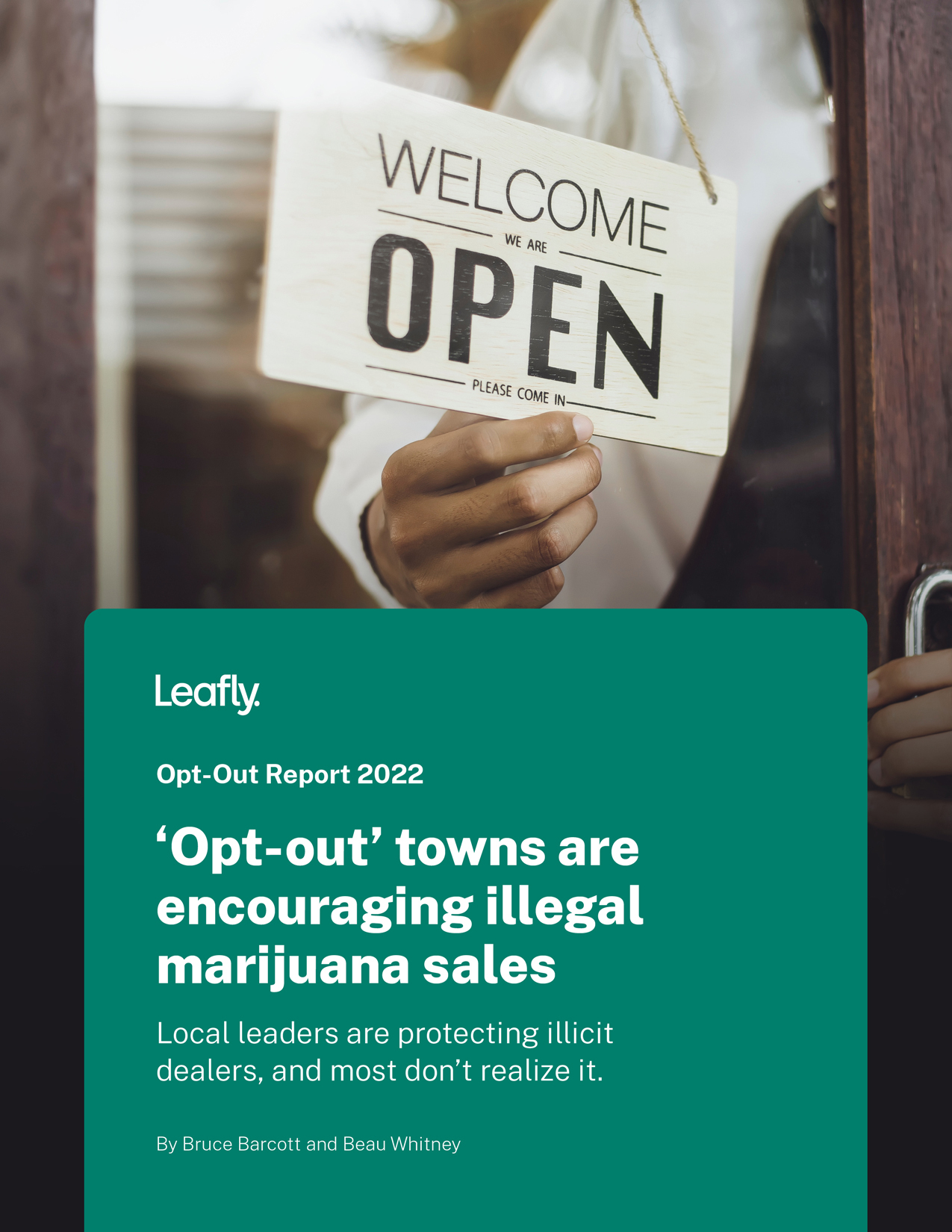 Leafly Report: 'Opt-out' towns are encouraging illegal marijuana sales ...