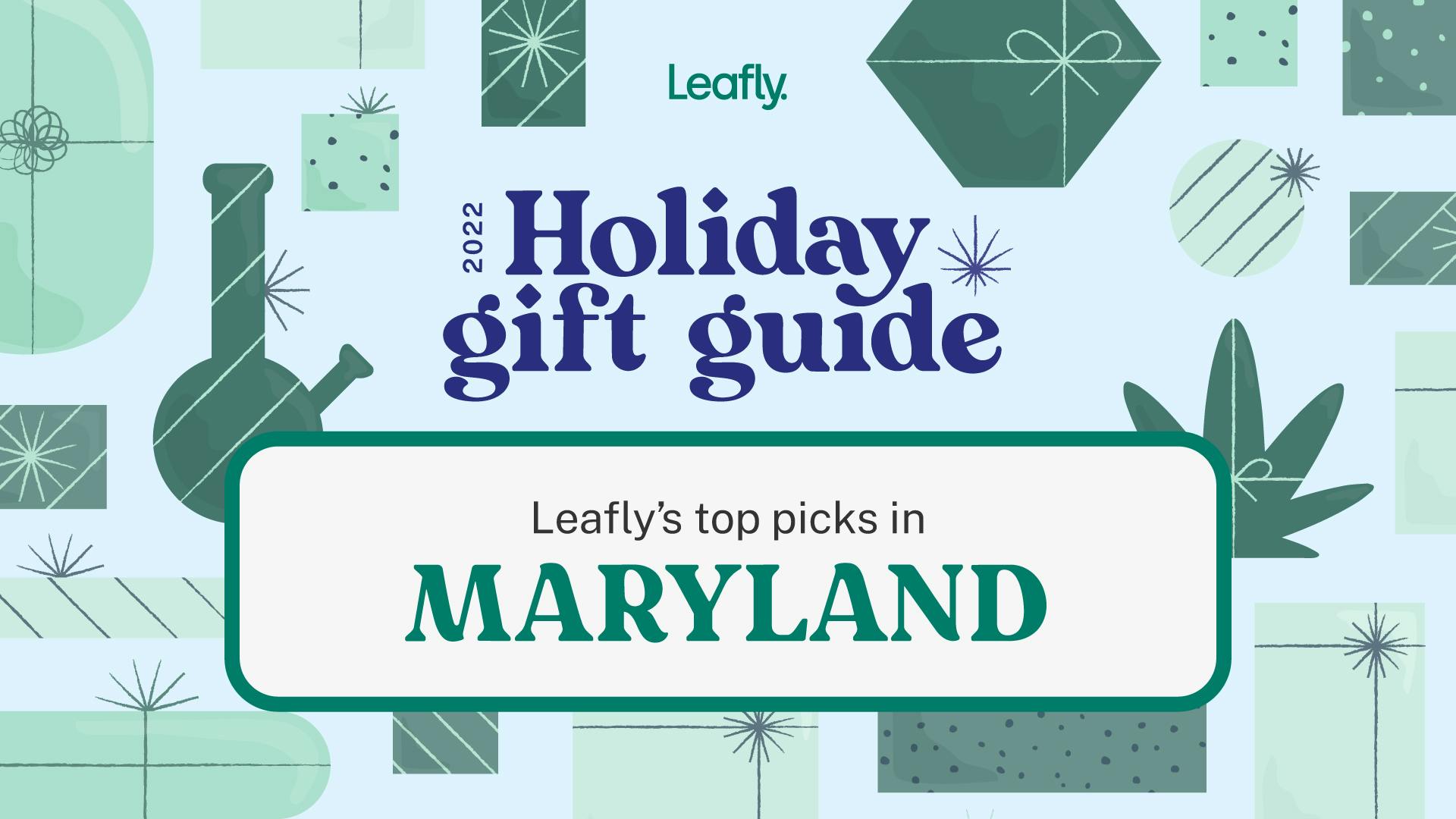 Leafly holiday gift guide 2022: Maryland | Leafly